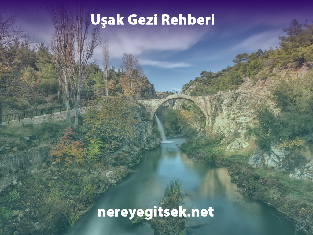 Uşak Gezi Rehberi-Uşak Gezilecek Yerler » Alışkanlık